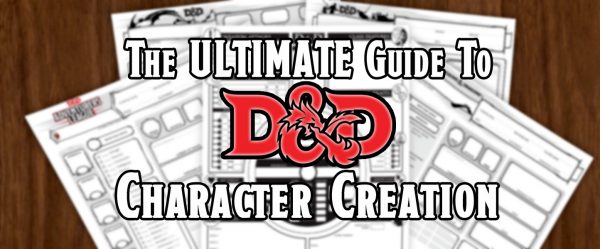 The Ultimate Guide to D&D 5e Character Creation (2024) - Game Out