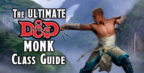 The Ultimate D&D 5E Monk Class Guide (2024) - Game Out